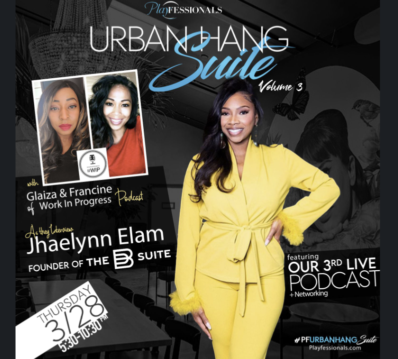 Playfessionals + #WorkInProgress Live Podcast – #WorkInProgress